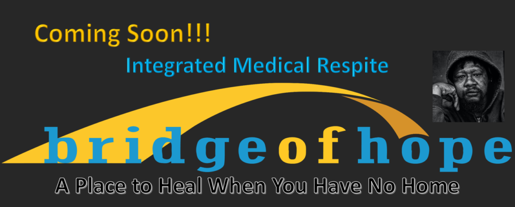 Medical Respite - Bridge of Hope Ministries in the Ville, St. Louis ...